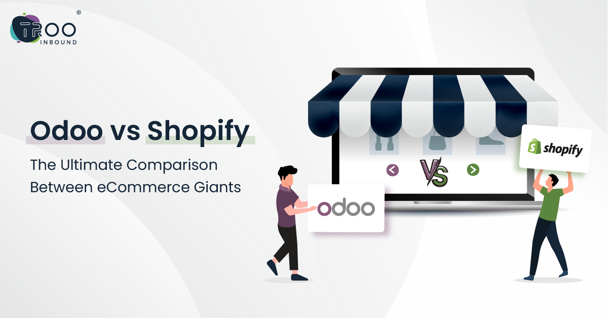 Odoo vs Shopify: Features & Pricing Comparison Guide