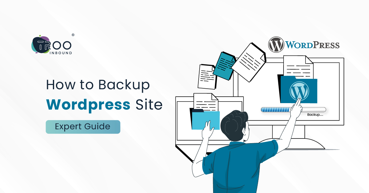 Backup Your WordPress Site Like a Pro: Expert Tips & Hiring Guid
