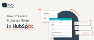 How to Build a Multi-Step Form in HubSpot