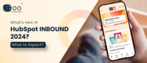 What’s new in HubSpot INBOUND 2024? [What to Expect?]