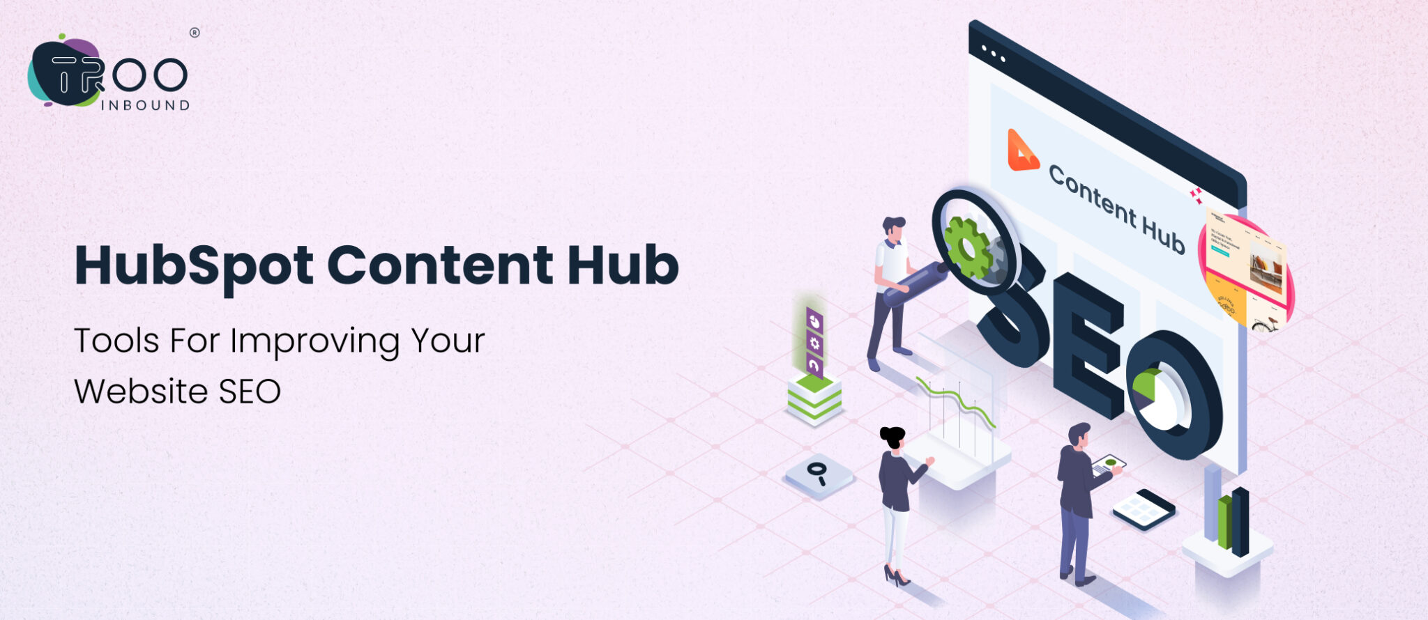 HubSpot Content Hub Tools to Improve Website SEO